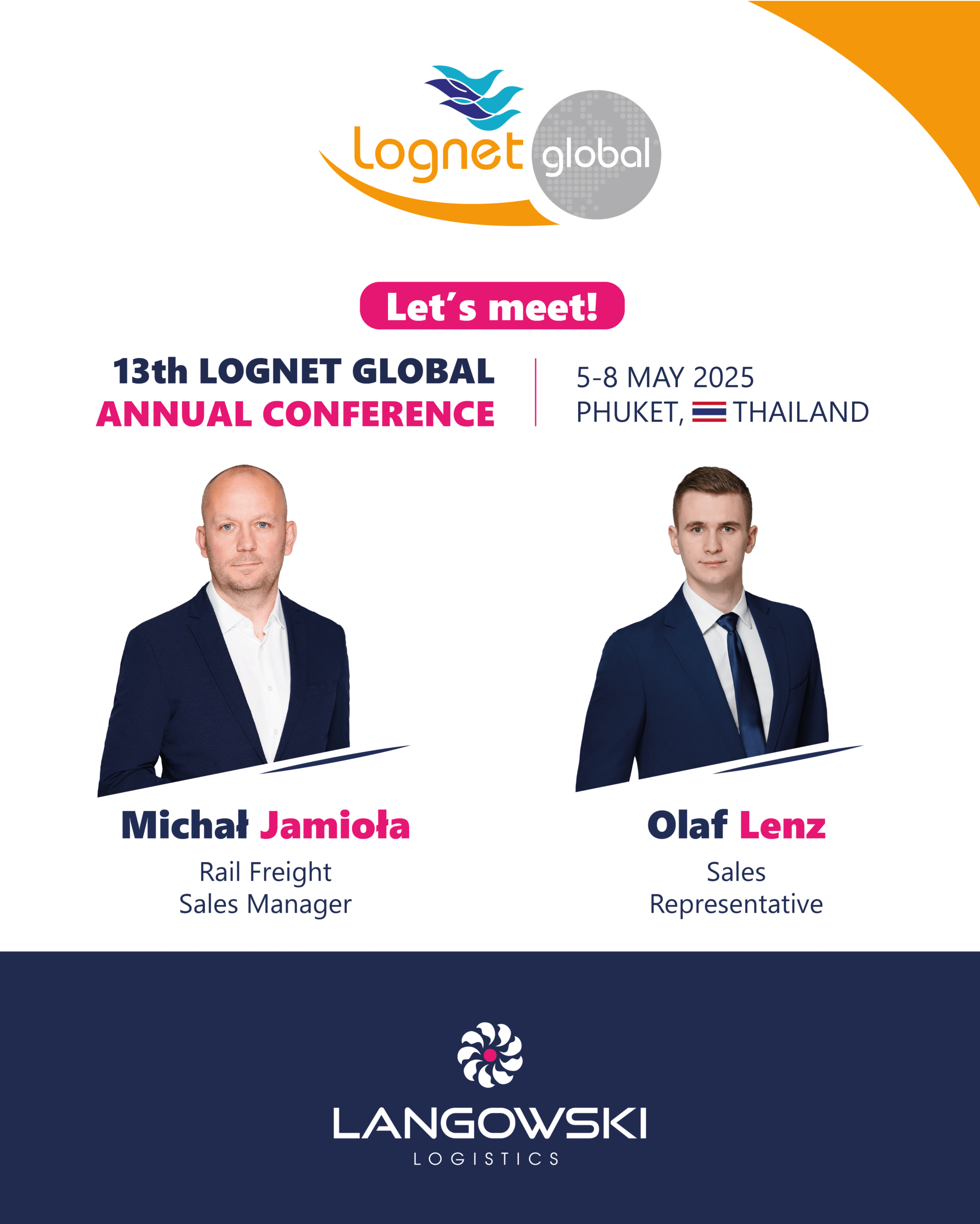 Let's meet: 13th Lognet Global Annual Conference - LANGOWSKI LOGISTICS